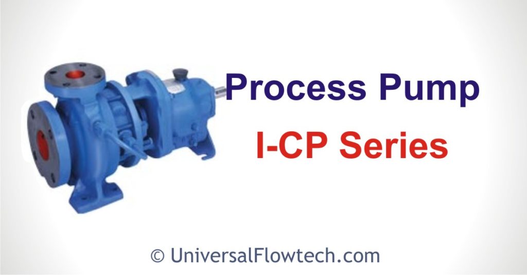 i-CP Series Process Pump – Universal Flowtech Engineers LLP