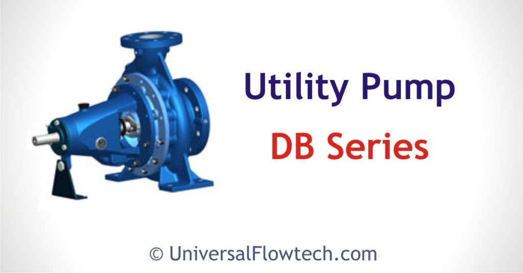 DB Series Utility Pump – Universal Flowtech Engineers LLP